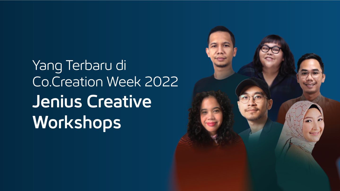 Yang Terbaru di Co.Creation Week 2022: Jenius Creative Workshops